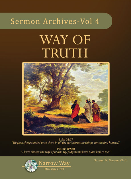 The Way Of Truth | Narrow Way International